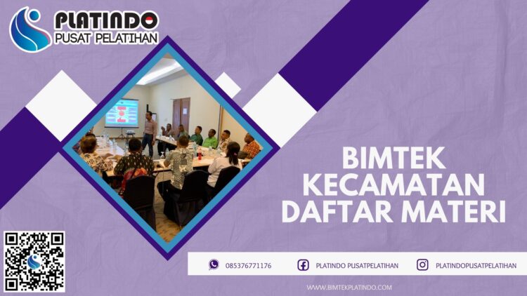 Bimtek Camat Archives - Platindo Pusat Pelatihan