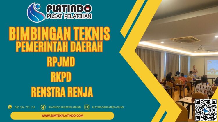 Bimtek RPJMD RKPD RENSTRA RENJA Archives - Platindo Pusat Pelatihan