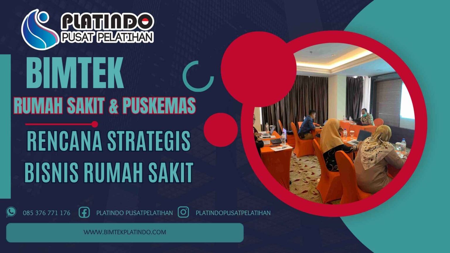 Bimtek SNARS - Standar Nasional Akreditasi Rumah Sakit Terbaru 2025 - 2026